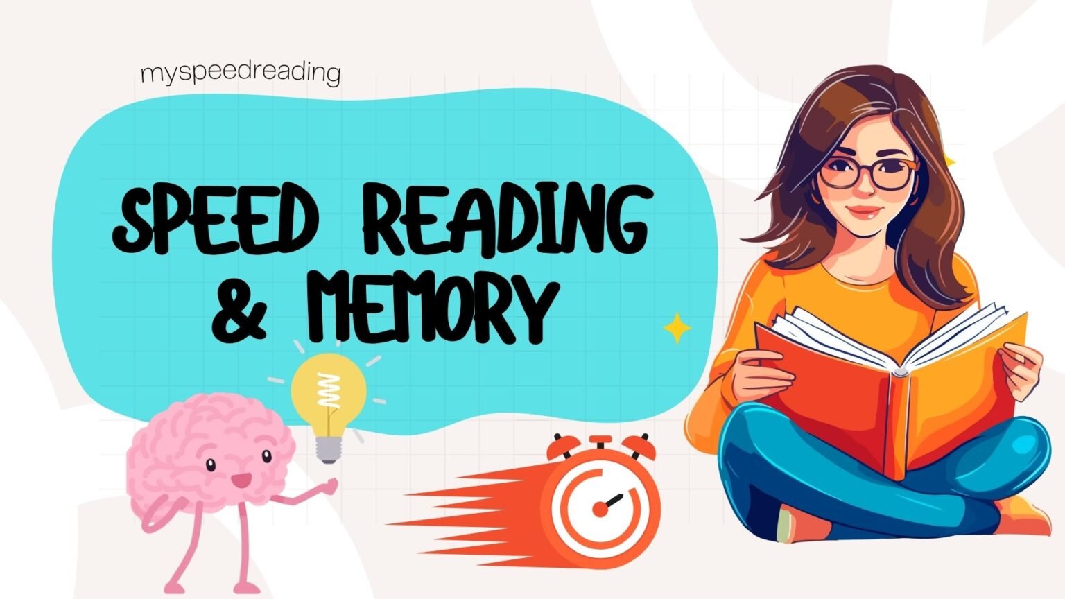 Speed Reading 101: A Beginner’s Guide On How To Speed Read - MyspeedReading